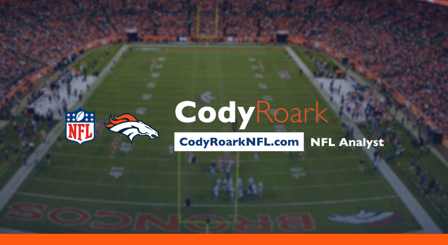 Who is Cody Roark? | NFL Analyst Covering the Denver Broncos